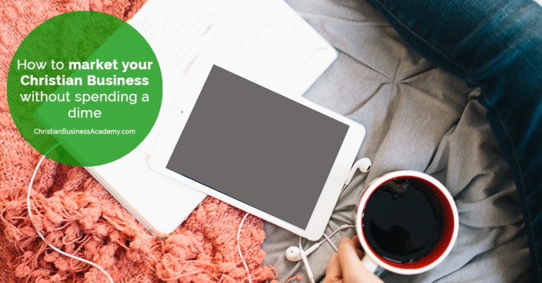 Free Ways To Market Your Christian Business